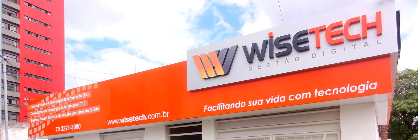 A Wisetech – Wisetech – Facilitando sua vida com tecnologia